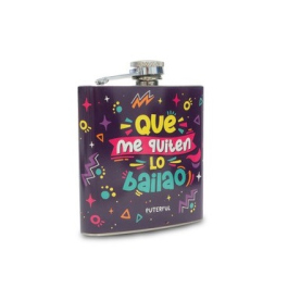 Petaca "Que me quiten lo bailao" (Che mi portino via ciò per cui ho ...